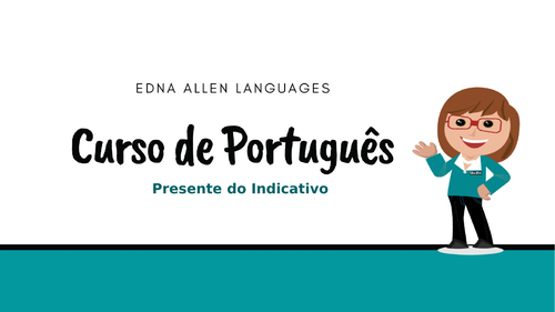 Portuguese Present Tense - Presente do Indicativo PPT editável ...