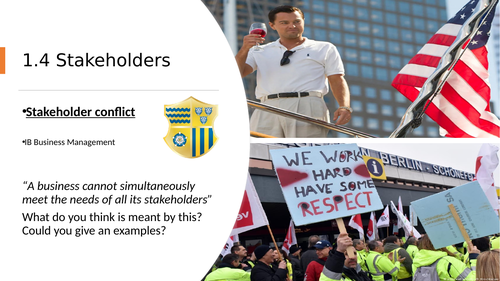Stakeholder Conflict - Business Activity - IGCSE Business Studies ...