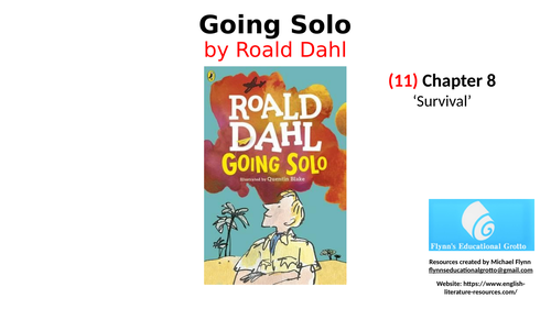 KS3 English Literature (11) Going Solo Chapter 8 ‘Survival’ | Teaching ...