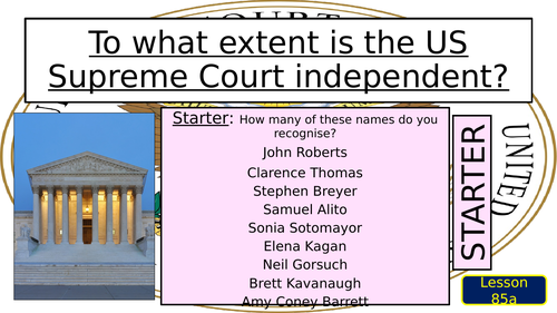 Edexcel A Level USA Politics Lessons 86-87 (Nature & Role of the ...