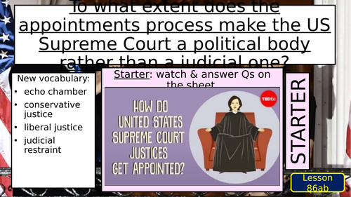 Edexcel A Level USA Politics Lessons 88-90 (Supreme Court appointments ...