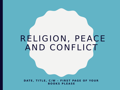 x14 Core RE - Religion, Peace and Conflict | Teaching Resources