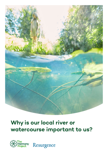 Why is our local river or watercourse important to us? | Teaching Resources