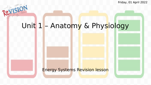 Energy systems Revision lesson (Whole topic review) - L3 BTEC Sport Unit 1 Anatomy & Physiology ...