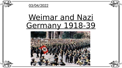 Weimar and Nazi Germany Edexcel GCSE Unit | Teaching Resources
