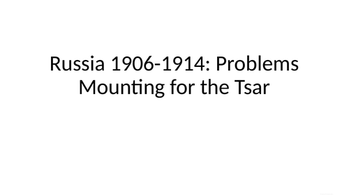 Russia Depth Study: Russia Between 1906-1914 | Teaching Resources