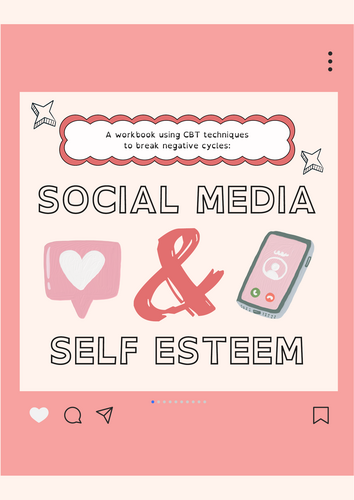 ‘Social Media, Body Image and Self Esteem’ worlbook | Teaching Resources