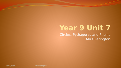 Year 9 Circles, Pythagoras and Prisms | Teaching Resources