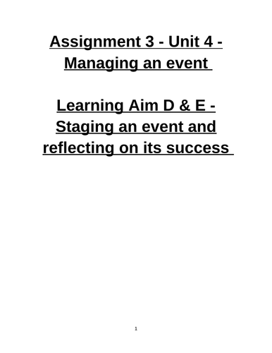 BTEC Business Level 3: Unit 4 - Managing an Event (Distinction) - Exemplar / Model Assignment 3 ...