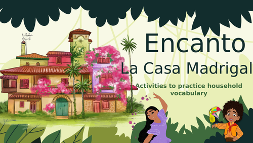 The House - La Casa Madrigal "Encanto" Spanish Year 7 | Teaching Resources