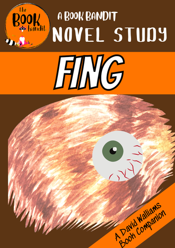FING by David Walliams - NOVEL STUDY with comprehension strategies and ...