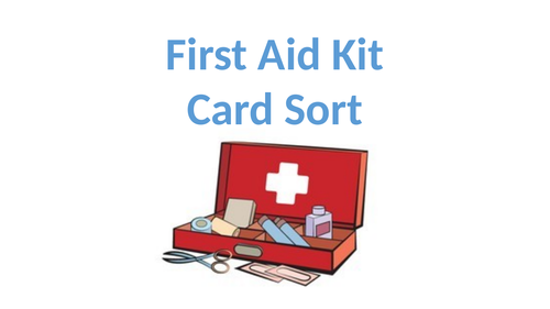 First Aid Kit Card Sort | Teaching Resources