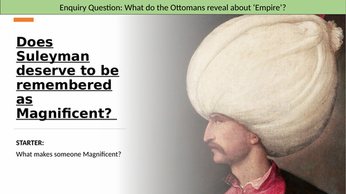 Suleyman the Magnificient | Teaching Resources