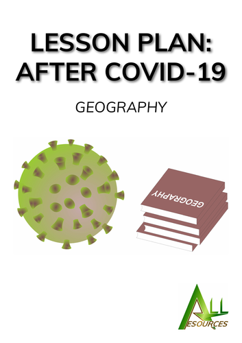 After COVID-19 — Geography (lesson plan) | Teaching Resources