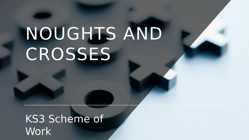 Noughts and Crosses Playscript KS3 SoW | Teaching Resources