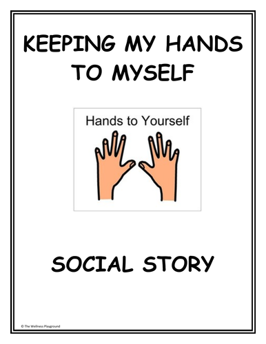 Social Story: Keep My Hands to Myself | Teaching Resources