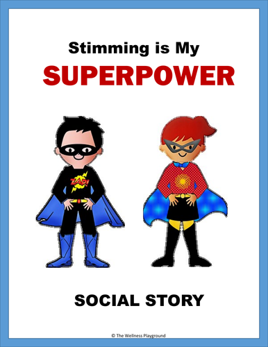 Social Story: Stimming is My Superpower | Teaching Resources