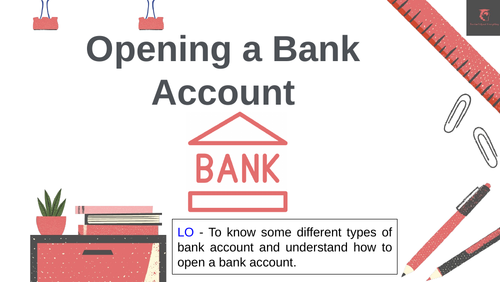 Money - Opening A Bank Account | Teaching Resources