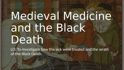KS3 - Medicine and Death in the Middle Ages | Teaching Resources