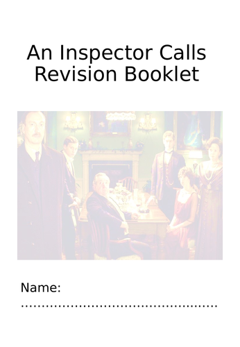 An Inspector Calls Revision Booklet | Teaching Resources