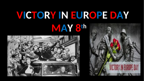 ASSEMBLY; LESSON; QUIZZES; WORDSEARCHES AND TIMELINES FOR VE DAY ...