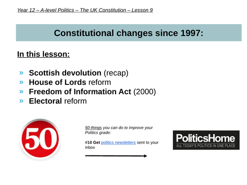 Constitutional changes in the UK since 1997 (AS Politics) | Teaching ...