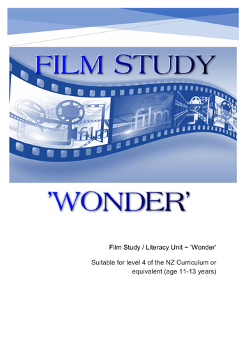 Film Study - Wonder: Level 4 Literacy | Teaching Resources