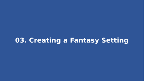 KS3 Fantasy Writing Unit | Teaching Resources