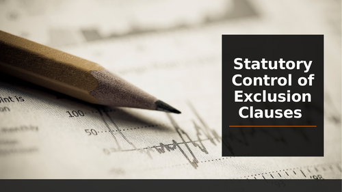 Unfair Contract Terms Act 1977 and Exclusion Clauses | Teaching Resources Unfair Contract Terms Act 1977 and Exclusion Clauses | Teaching Resources