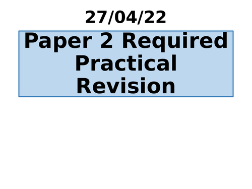 Required Practical Revision Paper 2 – GCSE Chemistry | Teaching Resources