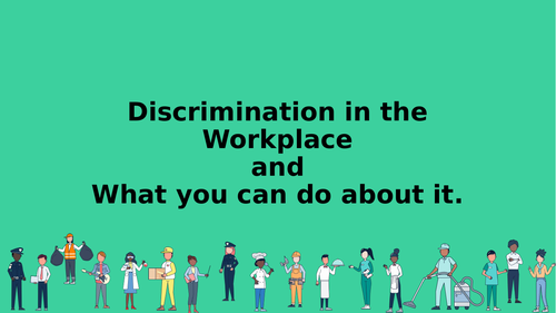 Employment Rights: Discrimination | Teaching Resources