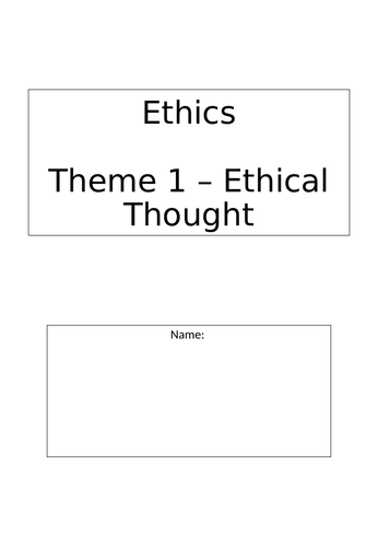 Eduqas AS Ethics. Theme One - Ethical Thought | Teaching Resources