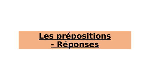 KS3 Prepositions worksheet au, à la, and aux (les prépositions ...