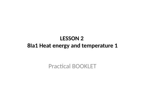 AQA KS3 Heating and cooling complete lesson package | Teaching Resources