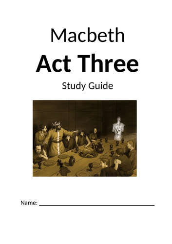 Macbeth Act 3 Workbook | Teaching Resources