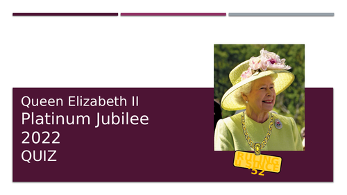 Queen Elizabeth II Platinum Jubilee Quiz (KS3/4) | Teaching Resources