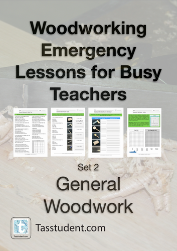 Woodwork Lessons for Busy Teachers - Set 2 "General Woodwork ...
