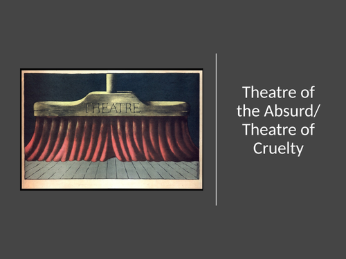Drama - GCSE, Theatre of the Absurd / Theatre of Cruelty theatre styles ...