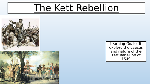 The Kett Rebellion 1549 | Teaching Resources