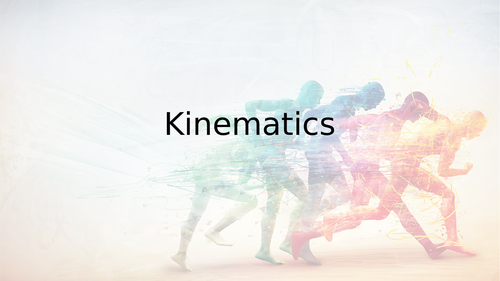 Kinematics PowerPoint Presentation | Teaching Resources