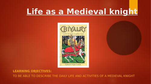 life as a Medieval Knight - standalone lesson KS3 History | Teaching ...