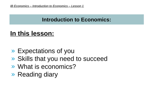 Introduction to IB Economics - IB Diploma - Unit 1 (complete ...