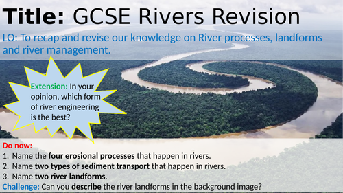 GCSE Geography - Rivers Revision lesson. Suitable for all exam boards ...