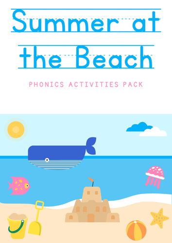 Summer at the Beach KS1 Phonics Activity Pack - 20 Pages/6 Activities ...