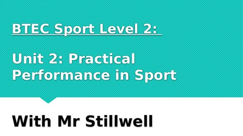 BTEC Sport Unit 2 Practical Performance | Teaching Resources