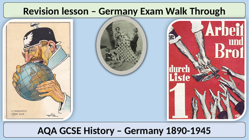 GCSE History Germany (1890-1945) - AQA - Exam Walk Through Resource ...