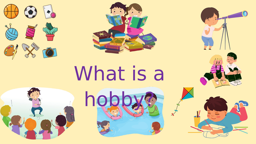 Hobbies PowerPoint with Activities for Kids | 64 slides | Editable | Remote Education | Teaching ...
