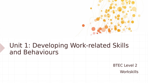 Workskills Unit 1 Booklet and Presentation 2021 course | Teaching Resources