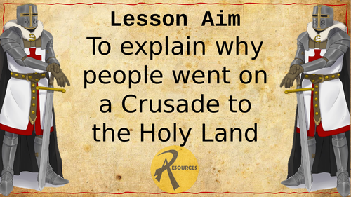 KS3 History: Why did people go on a crusade in the Middle Ages Medieval ...