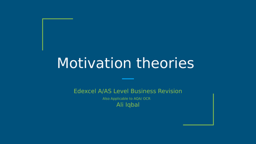 Employee Motivation/ Management Theories - Edexcel A Level Business ...